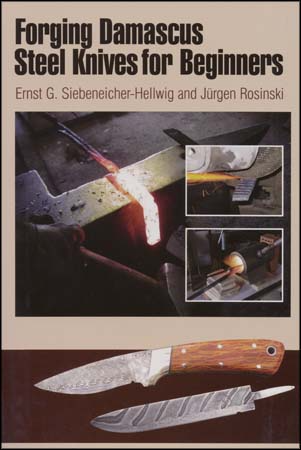 Forging Damascus Steel Knives for Beginners - Knivtillverkning ...